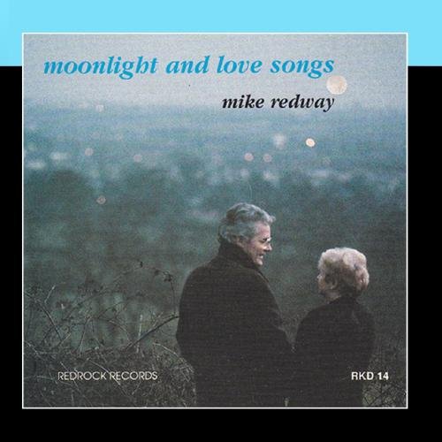 Mike Redway - Moonlight And Love Songs - Amazon.com Music