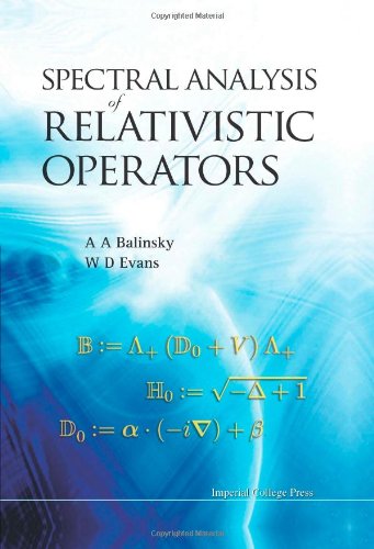 『Spectral Analysis of Relativistic Operators』｜感想・レビュー - 読書メーター