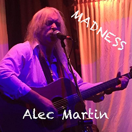 Madness by Alec Martin on Amazon Music - Amazon.com