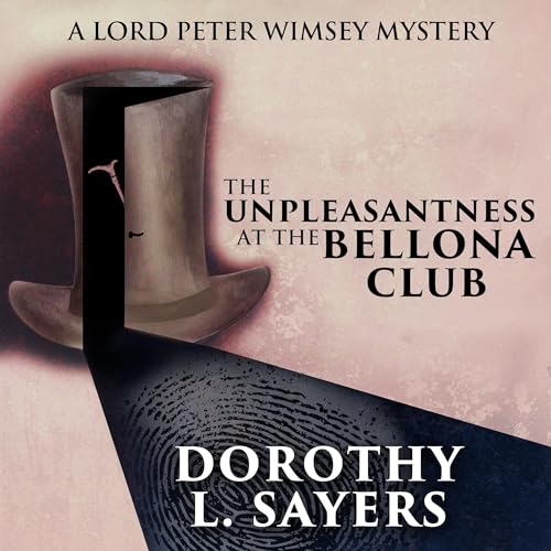 Amazon.com: The Unpleasantness at the Bellona Club: Lord Peter Wimsey, Book 5 (Audible Audio ...