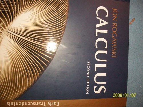 CALCULUS:EARLY TRANSCENDENTAL: Rogawski, Jon & Ray Cannon ...