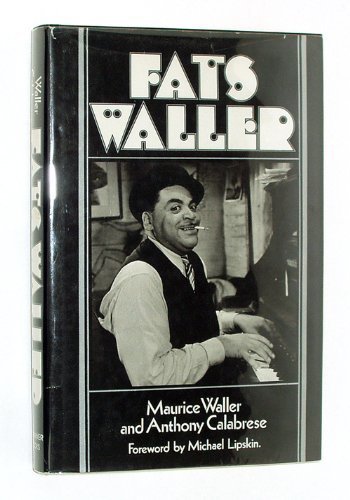 Amazon.com: Fats Waller: 9780028727301: Waller, Maurice: Books
