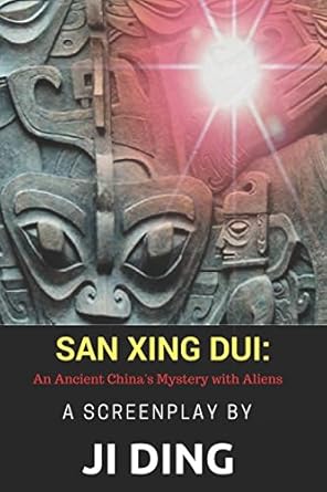 San Xing Dui: An Ancient China's Mystery with Aliens: Ding, Ji ...