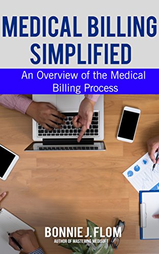 Amazon.com: Medical Billing Simplified: An Overview of the Medical ...