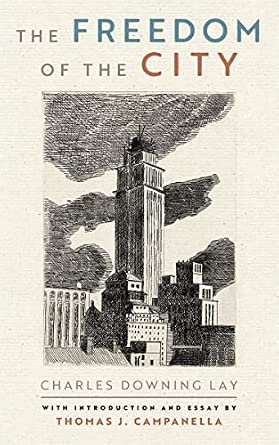 Amazon | The Freedom of the City | Lay, Charles Downing, Campanella ...