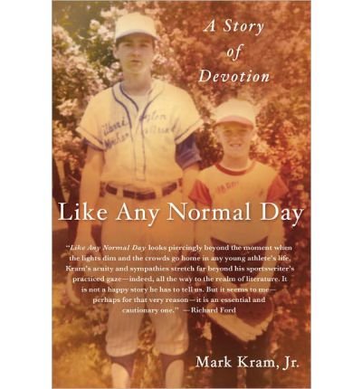 Like Any Normal Day: A Story of Devotion (Hardback) - Common: By ...