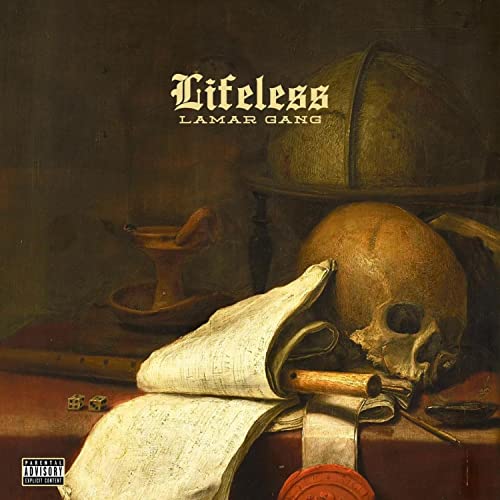 Congratulation [Explicit] song by Lamar Gang from Lifeless [Explicit ...