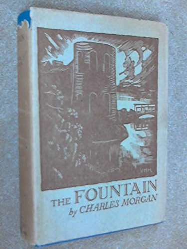The Fountain: Charles Morgan: Amazon.com: Books