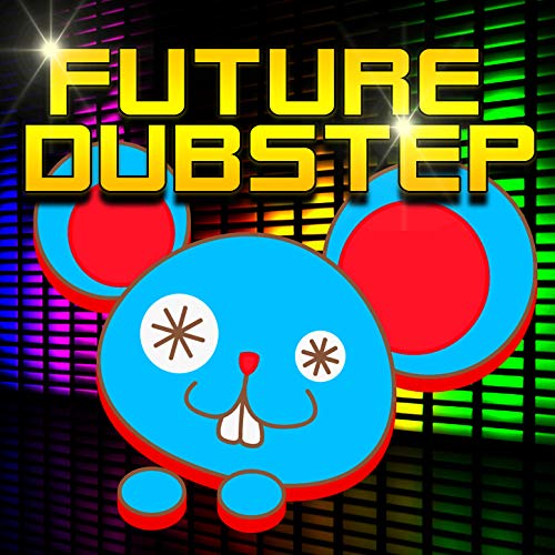 Amazon MusicでVARIOUS ARTISTSのFuture Dubstepを再生する