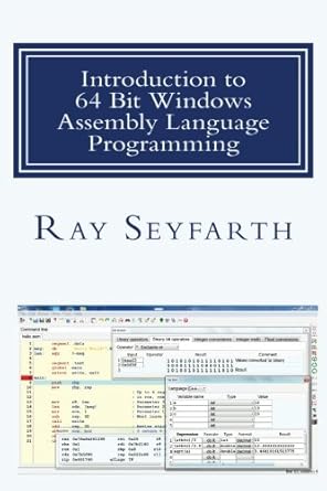 Amazon.com: Introduction to 64 Bit Windows Assembly Language ...