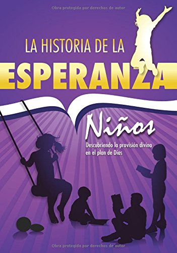 Amazon.com: LA Historia De La Esperanza Ninos: Descubriendo la ...