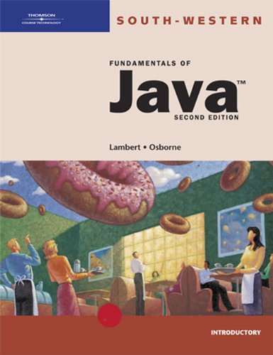 Fundamentals of Java: Introductory: Lambert, Kenneth, Osborne, Martin: 9780619059712: Amazon.com ...