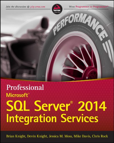 Professional Microsoft SQL Server 2014 Integration Services (Wrox Programmer to Programmer ...