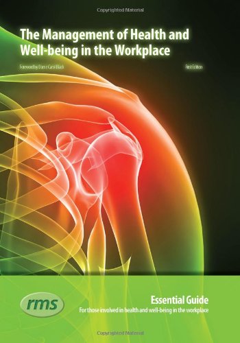 The Management of Health and Well-being in the Workplace: Essential ...