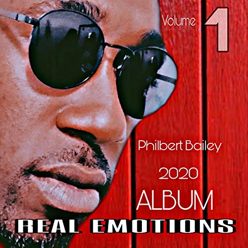 Play Real Emotions, Vol. 1 by Philbert Bailey aka Phoenix on Amazon Music