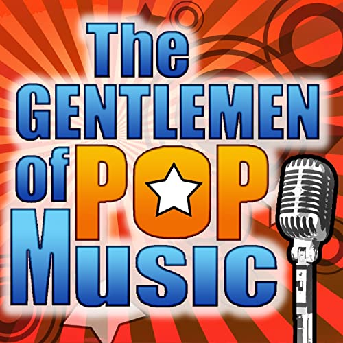 Play The Gentlemen of Pop Music by VARIOUS ARTISTS on Amazon Music