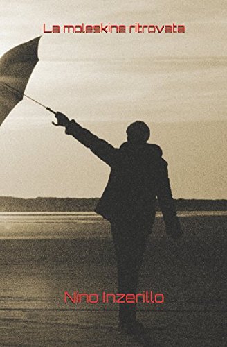 La moleskine ritrovata (Italian Edition): Inzerillo, Nino ...