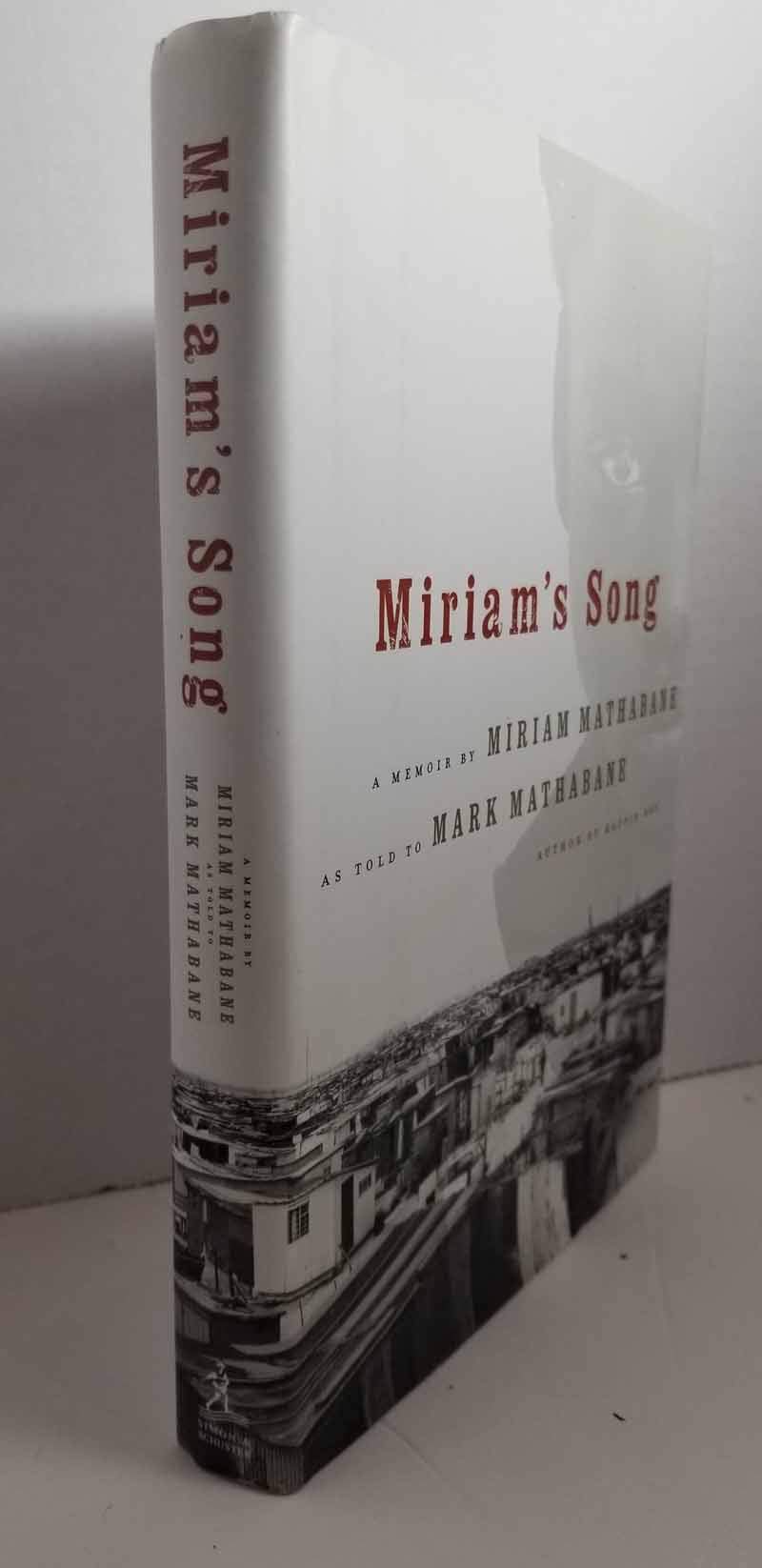 Miriam's Song: A Memoir: Mathabane, Mark: 9780684833033: Amazon.com: Books