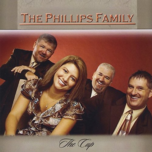 Amazon.com: The Cup : The Phillips Family: Digital Music