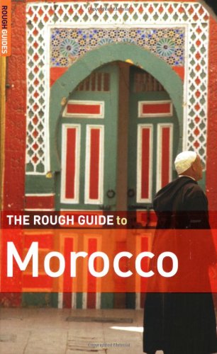 The Rough Guide to Morocco: Ellingham, Mark, Jacobs, Daniel, Brown ...