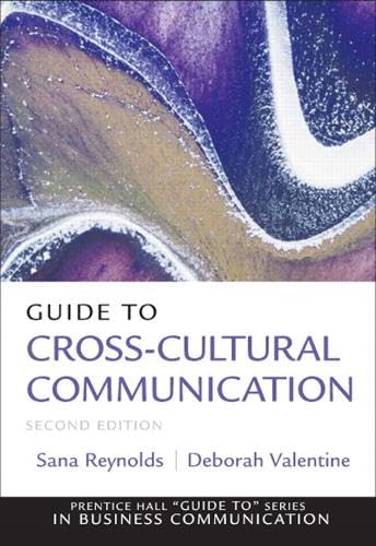 Guide to Cross-Cultural Communications (2nd Edition) (Guide to Series ...