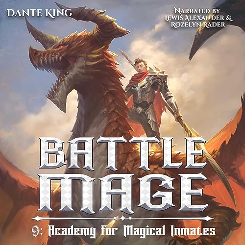 Battle Mage 9: Academy for Magical Inmates (Audio Download): Dante King ...