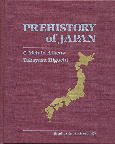 Amazon.com: Prehistory of Japan (Studies in Archaeology): 9780120452804 ...