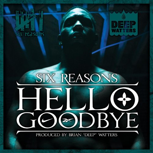 Play Hello Goodbye by Six Reasons on Amazon Music