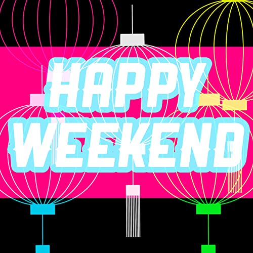 Happy Weekend by Music Abstract on Prime Music