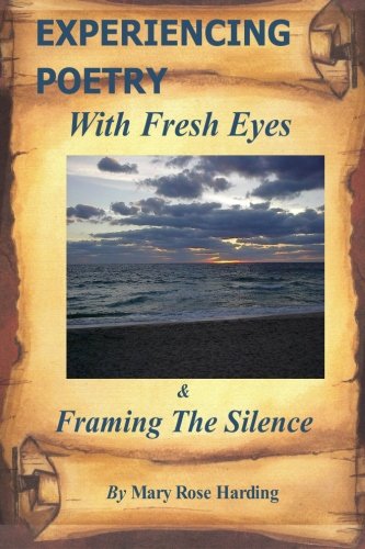 Experiencing Poetry With Fresh Eyes: Harding, Ms Mary Rose ...