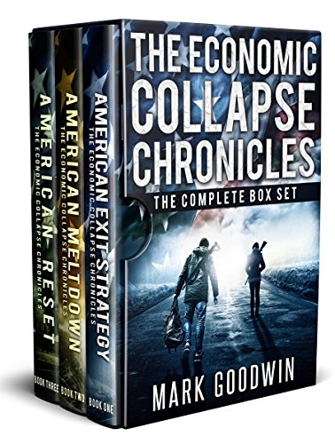 The Economic Collapse Chronicles Three-Book Box Set: A Post-Apocalyptic ...