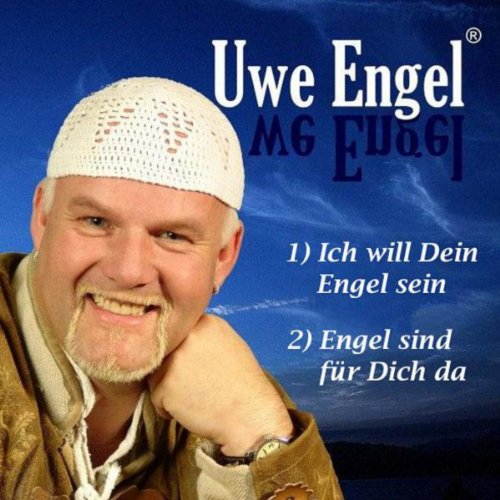 Ich will Dein Engel sein von Uwe Engel bei Amazon Music - Amazon.de
