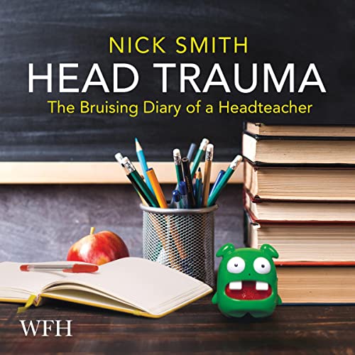 Head Trauma The Bruising Diary Of A Head Teacher Audio Download head-trauma-the-bruising-diary-of-a-head-teacher-audio-download