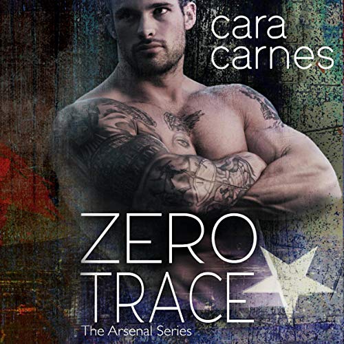 Zero Trace: The Arsenal, Book 4 (Audio Download): Cara Carnes, Olivia ...