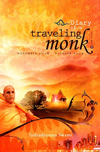Diary of a Traveling Monk, Volume X: Indradyumna Swami: Amazon.com: Books