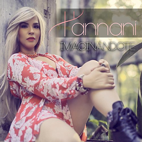 Amazon.com: Imaginandote : Hannaní: Digital Music