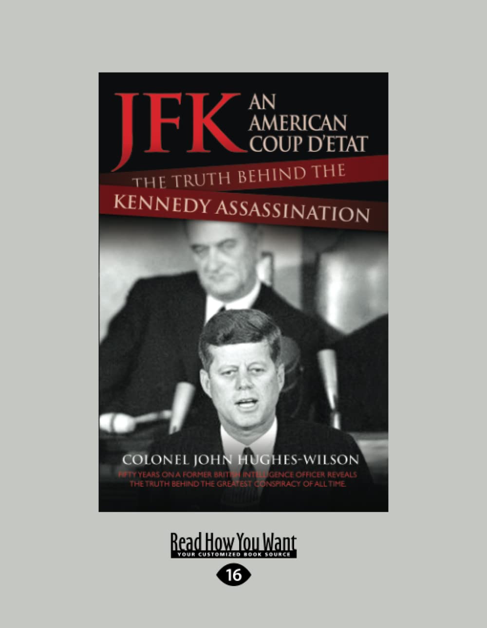 JFK - An American Coup D'etat: The Truth Behind the Kennedy ...