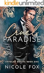 Amazon.com: Cruel Paradise (Oryolov Bratva Book 1) eBook : Fox, Nicole: Kindle Store