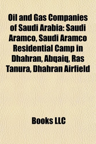 Buy Oil and Companies of Saudi Arabia: Saudi Aramco, Saudi Aramco ...