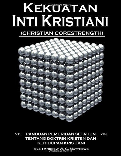 Buy Kekuatan Inti Kristiani (Christian CoreStrength): Panduan pemuridan ...