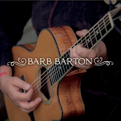 Play Barb Barton by Barb Barton on Amazon Music