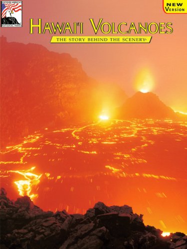 Hawaii Volcanoes: The Story Behind the Scenery (Discover America ...