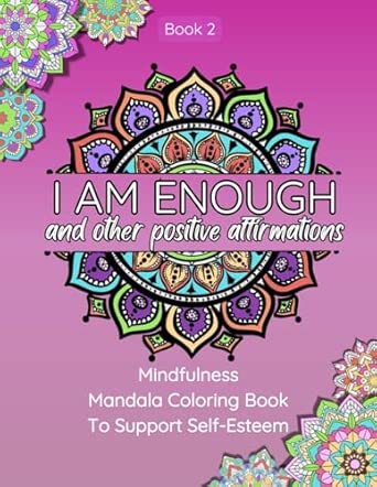 Amazon.com: I Am Enough and Other Positive Affirmations: Mindfulness ...