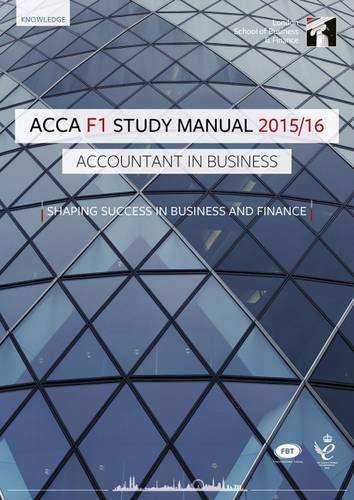 Buy ACCA F1 Accountant in Business Study Manual Text: For Exams Until ...