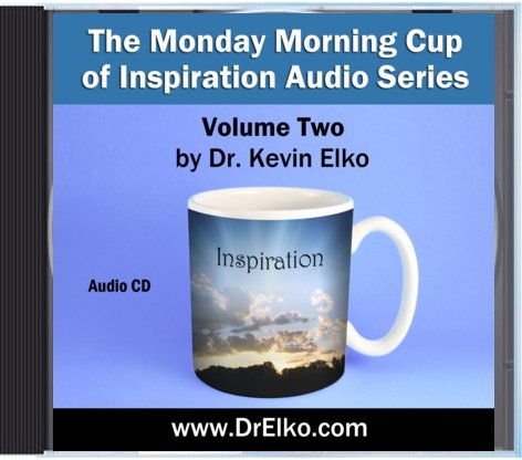Amazon.com: The Monday Morning Cup of Inspiration (Volume 2): Dr. Kevin ...