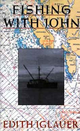 FISHING WITH JOHN: Edith Iglauer: 8601422495676: Amazon.com: Books