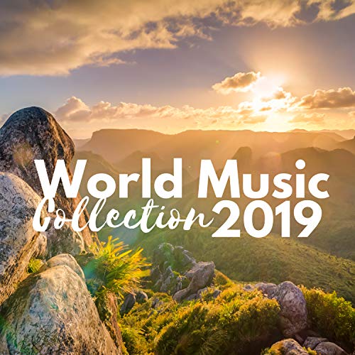 Amazon.com: World Music Collection 2019 - Travel the World with Songs ...