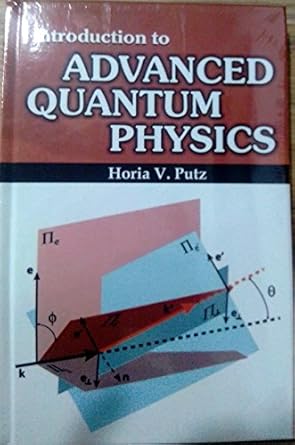 Buy Introduction to Advanced Quantum Physics Book Online at Low Prices in India | Introduction ...