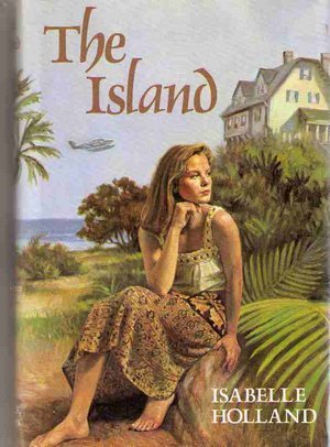 The Island: Holland, Isabelle: 9780316369930: Amazon.com: Books