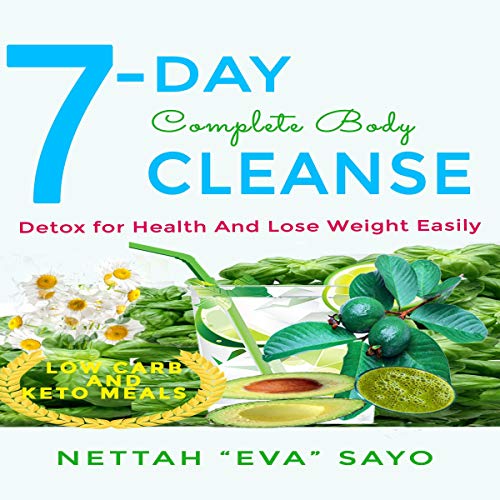 Amazon.com: 7-Day Complete Body Cleanse: Detox for Health and Lose ...